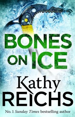 Bones on Ice : A Temperance Brennan Short Story copy by Kathy Reichs ...