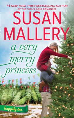 A Very Merry Princess copy by Susan Mallery: 9781474082280
