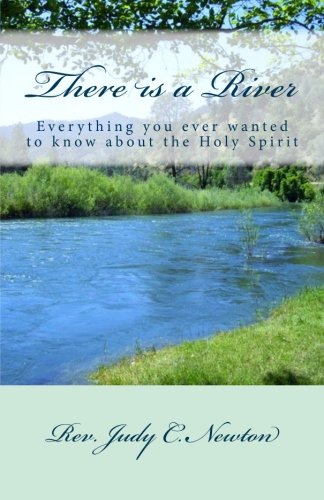 There Is a River : Everything You Ever Wanted to Know about the Holy ...
