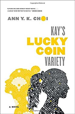 Kay's Lucky Coin Variety used book by Ann Choi: 9781476748054