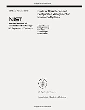 Guide for Security-Focused Configuration Management of Information ...