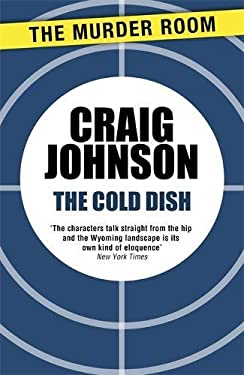 The Cold Dish : The Gripping First Instalment of the Best-Selling ...