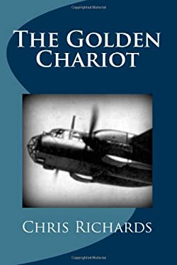 The Golden Chariot book by Chris Richards: 9781481001007