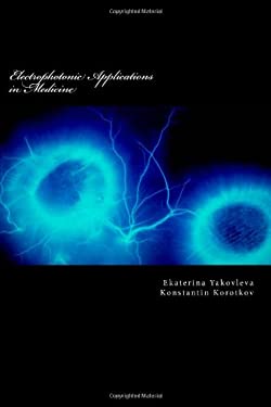 Electrophotonic Applications in Medicine : GDV Bioelectrography book by ...