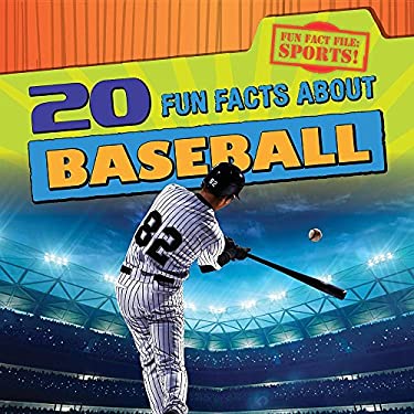 20 Fun Facts about Baseball used book by Ryan Nagelhout: 9781482439670