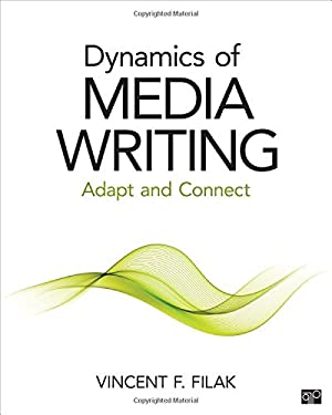 Dynamics of Media Writing : Adapt and Connect used book by Vincent F ...