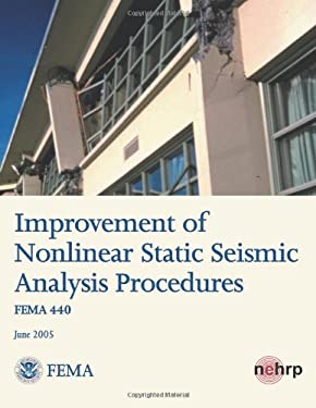 Improvement of Nonlinear Static Seismic Analysis Procedures (FEMA 440 ...