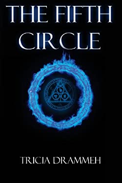 The Fifth Circle book by Tricia Drammeh: 9781484024201