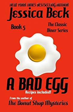 A Bad Egg book by Jessica Beck: 9781484873687