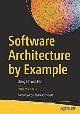 Software Architecture by Example : Using C# and . NET Core 3 book by ...