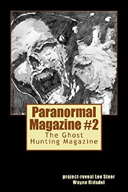 Paranormal Magazine : The Ghost Hunting Magazine, Issue 2 book by ...