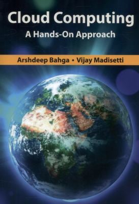 Cloud Computing : A Hands-On Approach used book by Vijay Madisetti ...