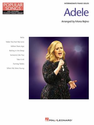 Adele - Popular Songs Series : 8 Beautiful Arrangements for Intermediate Piano Solo book by ...