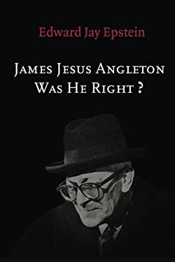 James Jesus Angleton: Was He Right? book by Edward Jay Epstein ...