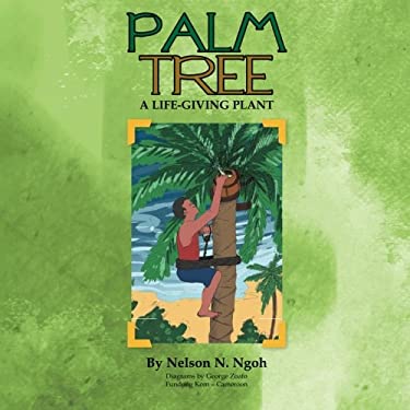 Palm Tree book by Nelson Ngoh: 9781499006810