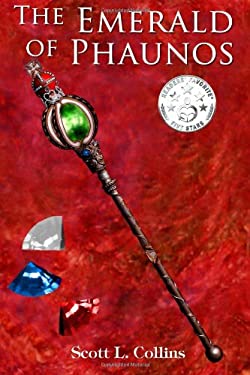 The Emerald of Phaunos book by Scott Collins: 9781499385083