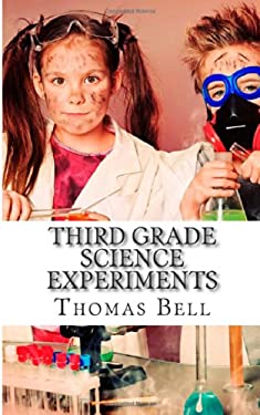 Third Grade Science Experiments book by Thomas Bell, Homeschool ...