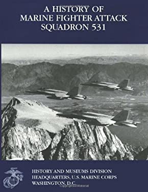 A History of Marine Fighter Attack Squadron 531 book by II Quilter ...