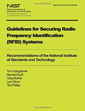 Guidelines for Securing Radio Frequency Identification System book by U. S. Department U.S ...