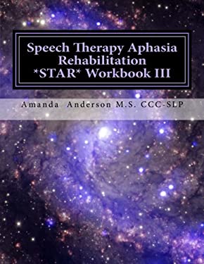 Speech Therapy Aphasia Rehabilitation Star Workbook III : Expressive ...