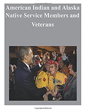 American Indian and Alaska Native Service Members and Veterans book by ...