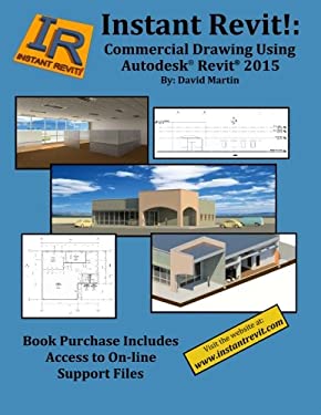Instant Revit!: Commercial Drawing Using Autodesk(r) Revit(r) 2015 used ...
