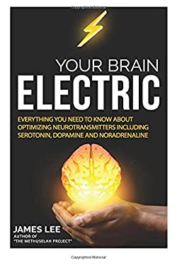 Your Brain Electric : Everything You Need to Know about Optimising ...