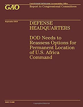 Defense Headquarters: DOD Needs to Reassess Options for Permanent ...