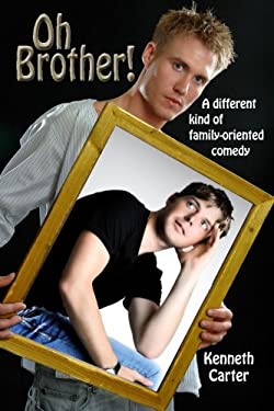 Oh, Brother! book by Kenneth Carter: 9781505441970