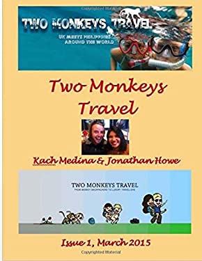 Two Monkeys Travel book by Kach Medina, Jonathan Howe: 9781508562788