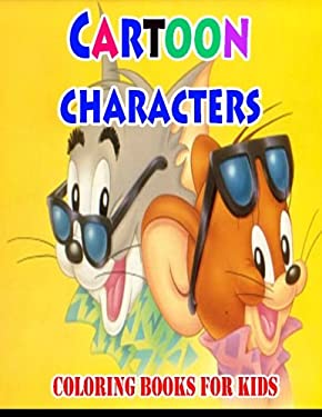 Cartoon Characters Coloring Books for Kids : Coloring Pages for Kids ...