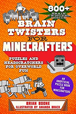 Brain Twisters for Minecrafters : Puzzles and Headscratchers for ...