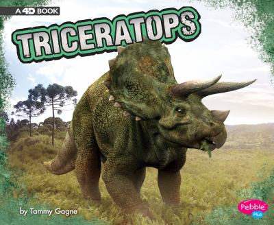 Triceratops : A 4D Book book by Tammy Gagne: 9781515795490