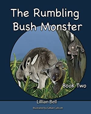 The Rumbling Bush Monster : Book Two- Joey the Koala and Paws the ...