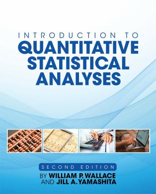 Introduction to Quantitative Statistical Analyses book by William P ...