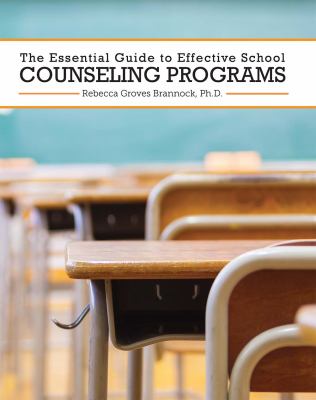 The Essential Guide to Effective School Counseling Programs book by ...