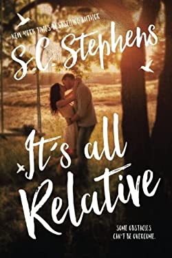 It's All Relative book by S. C. Stephens: 9781523698905