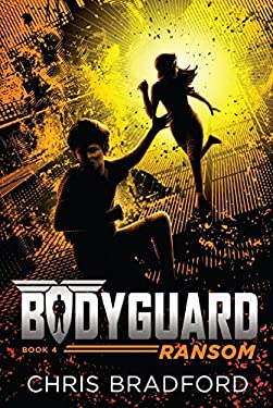 Bodyguard: Ransom (Book 4) used book by Chris Bradford: 9781524737030