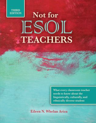 Not for ESOL Teachers book by Eileen Ariza: 9781524948771