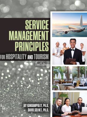 Service Management Principles for Hospitality and Tourism used book by ...