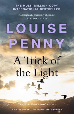 A Trick of the Light : (a Chief Inspector Gamache Mystery Book 7) book ...