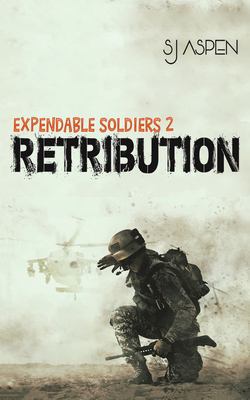 Expendable Soldiers 2 book by S. J. Aspen: 9781528950893