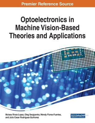 Optoelectronics in Machine Vision-Based Theories and Applications book ...