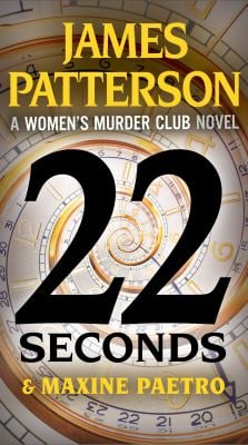 22 Seconds used copy by James Patterson, Maxine Paetro: 9781538753156