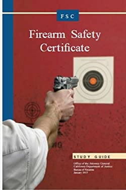 Firearm Safety Certificate Studgy Guide book by California Department ...