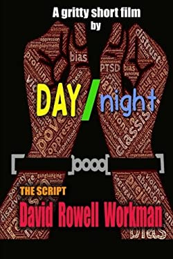 DAY/night book by David Workman: 9781530811298