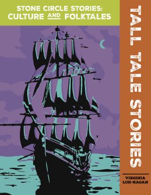 Tall Tale Stories book by Virginia Loh-Hagan: 9781534143463