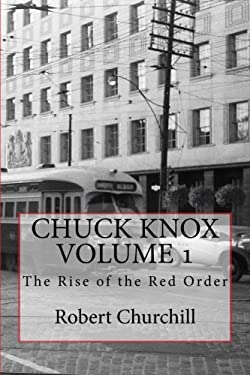 Chuck Knox : The Rise of the Red Order book by Robert Churchill ...