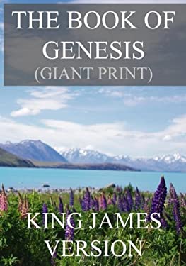 The Book of Genesis (KJV) (Giant Print) book by King Version: 9781539965633
