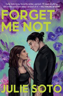 Forget Me Not book by Julie Soto: 9781538740880